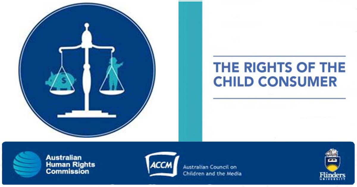Protecting The Rights Of The Child Consumer - ACTF